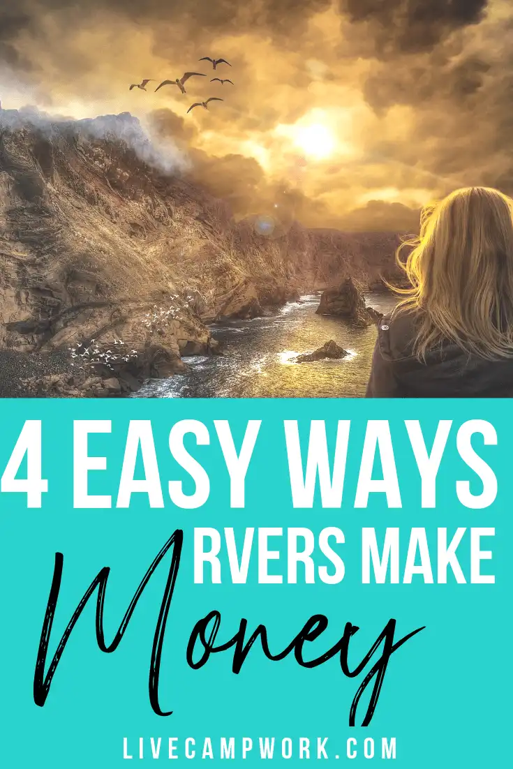4 Easy Ways RVers Earn Money Remotely » Live Camp Work