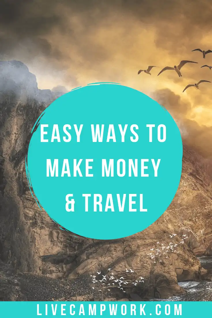 4 Easy Ways RVers Earn Money Remotely » Live Camp Work